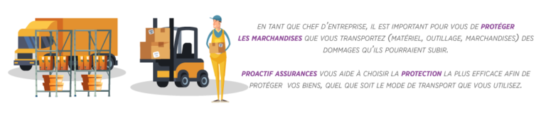 Assurance transport de marchandises – ProActif Assurances